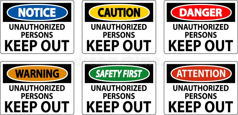 Caution Sign Unauthorized Persons Keep Out Stock Vector - Illustration ...