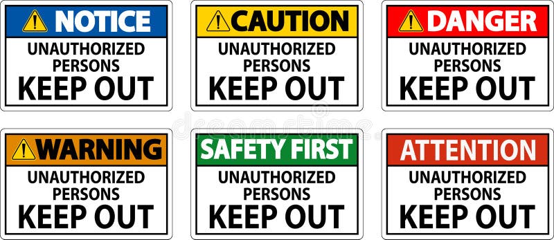 Caution Sign Unauthorized Persons Keep Out Stock Vector - Illustration ...