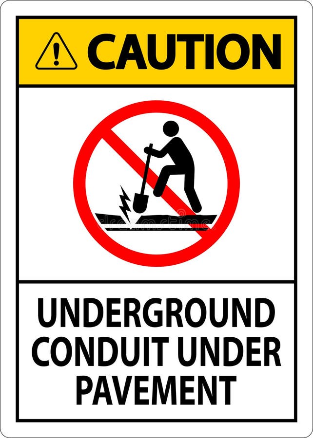 Caution Sign, Underground Conduit Under Pavement Stock Vector ...