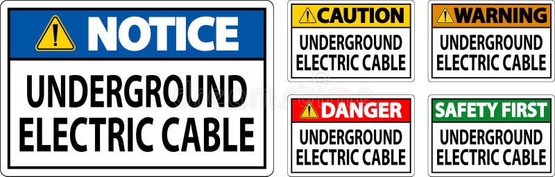 Caution Sign, Underground Electric Cable Stock Vector - Illustration of ...