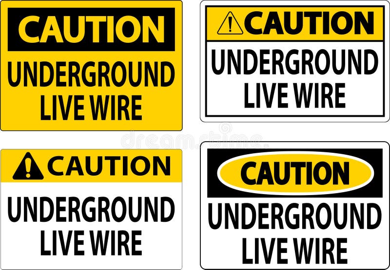 Caution Sign, Underground Live Wire Stock Vector - Illustration of ...