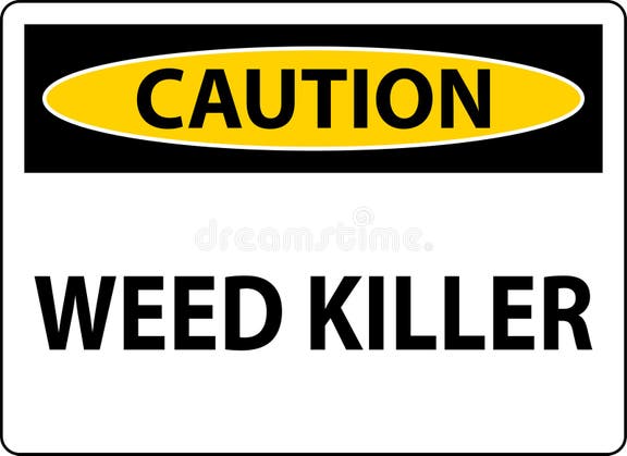 Caution Sign Weed Killer on White Background Stock Vector ...