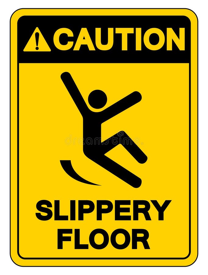 Caution Slippery Floor Symbol Sign,Vector Illustration, Isolate on ...