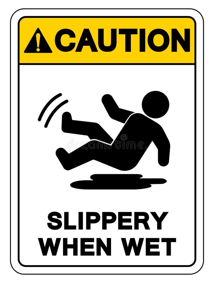 Caution Slippery when Wet Symbol Sign,Vector Illustration, Isolate on ...
