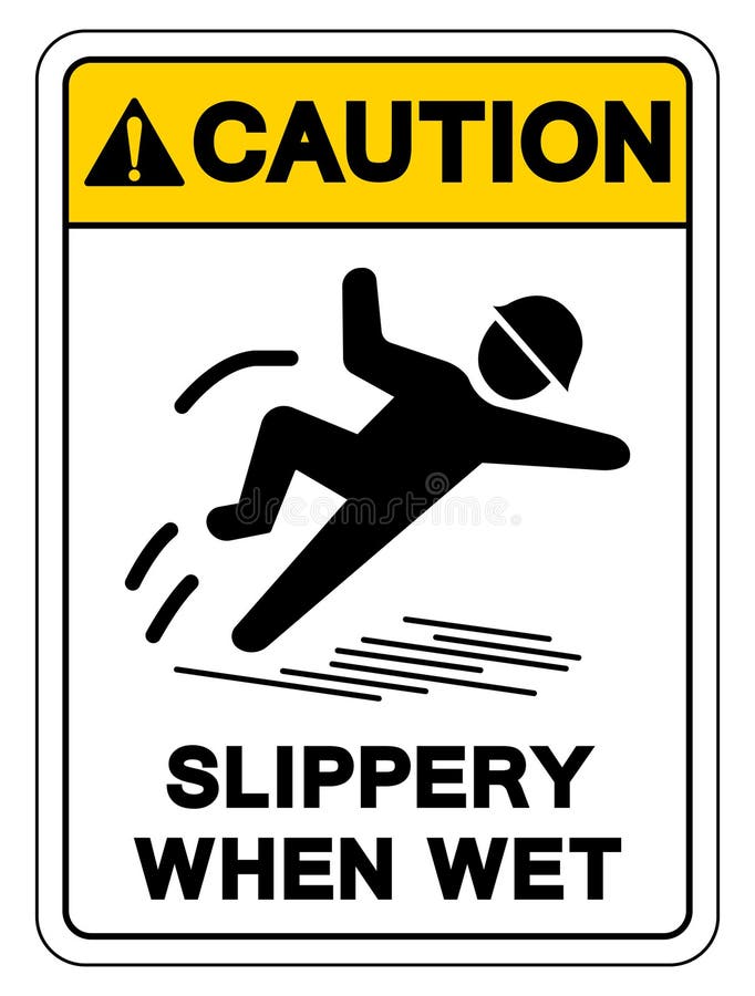 Caution Slippery when Wet Symbol Sign,Vector Illustration, Isolate on ...