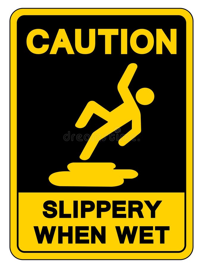 Caution Slippery when Wet Symbol Sign,Vector Illustration, Isolate on ...