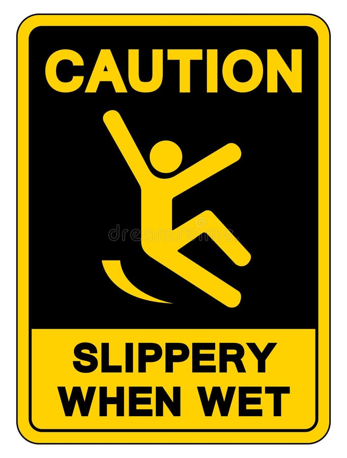 Caution Slippery when Wet Symbol Sign,Vector Illustration, Isolate on ...