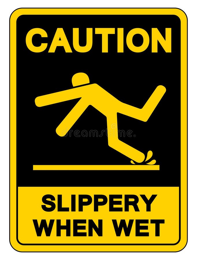 Caution Slippery when Wet Symbol Sign,Vector Illustration, Isolate on ...