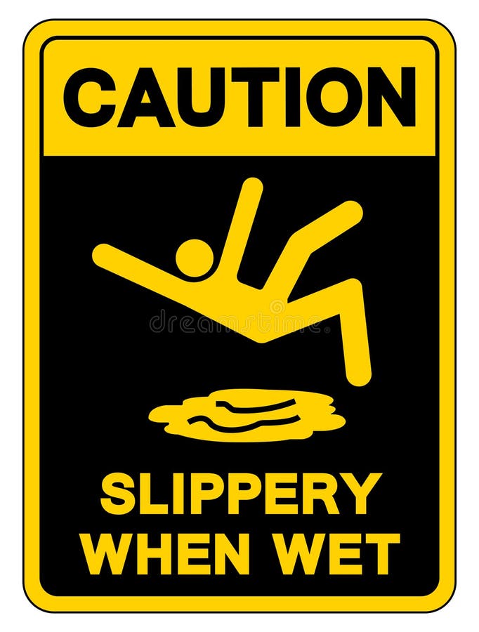 Caution Slippery when Wet Symbol Sign,Vector Illustration, Isolate on ...