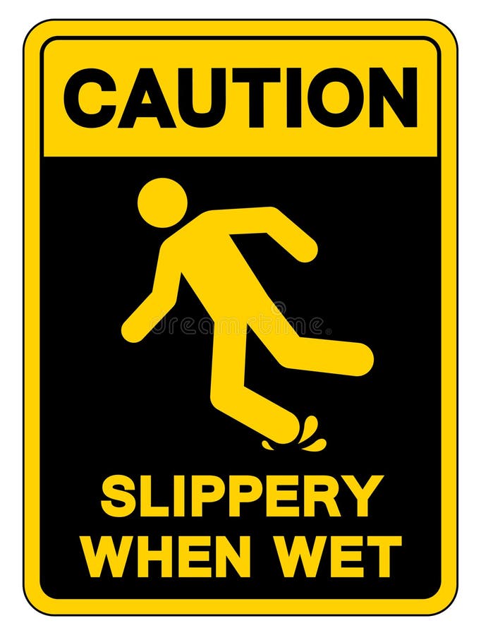 Caution Slippery when Wet Symbol Sign,Vector Illustration, Isolate on ...