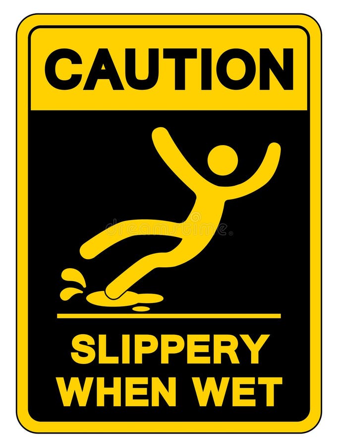 Caution Slippery when Wet Symbol Sign,Vector Illustration, Isolate on ...