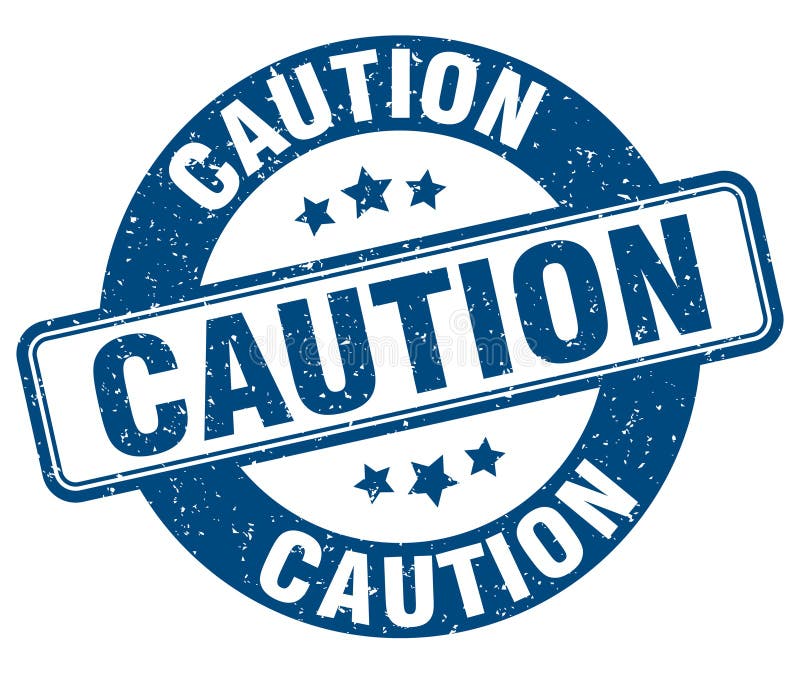 Caution Stamp. Caution Label. Round Grunge Sign Stock Vector ...