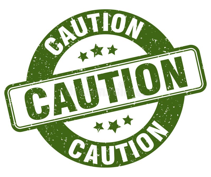 Caution Stamp. Caution Label. Round Grunge Sign Stock Vector ...