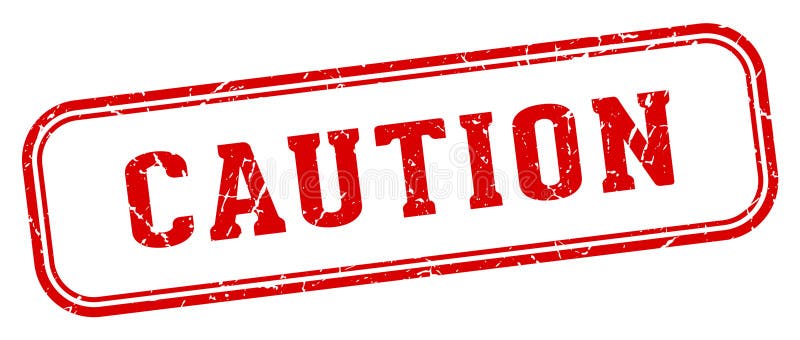 Caution Stamp. Caution Rectangular Stamp on White Background Stock ...