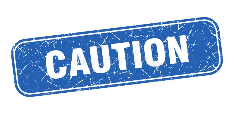 Caution Stamp. Caution Square Grungy Isolated Sign Stock Vector ...