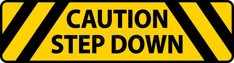 Caution Step Down Floor Sign on White Background Stock Vector ...