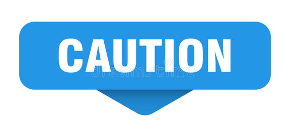 Caution Sticker. Caution Sign on Transparent Background Stock Vector ...