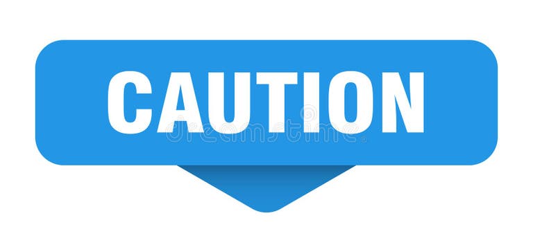 Caution Sticker. Caution Sign on Transparent Background Stock Vector ...