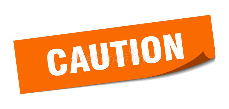 Caution Sticker. Caution Square Sign Stock Vector - Illustration of ...