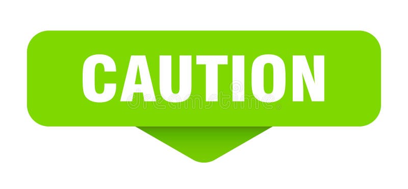Caution Sticker. Caution Sign on Transparent Background Stock Vector ...
