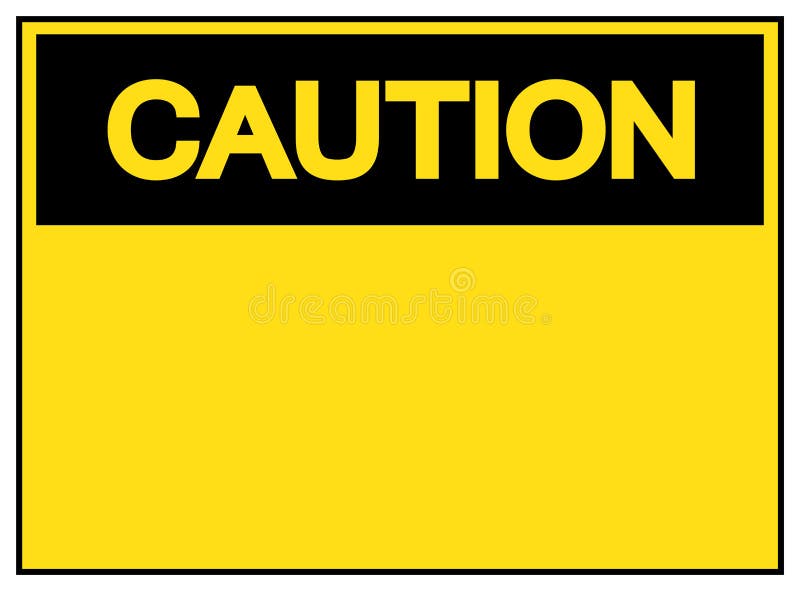 Caution Tag Template Label Symbol Sign, Vector Illustration, Isolate on ...