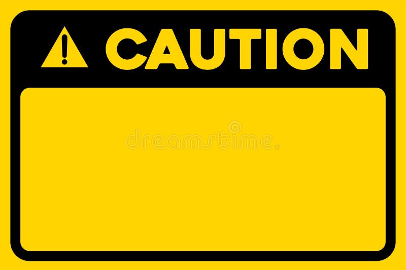 Caution template sign stock illustration. Illustration of color - 362781030