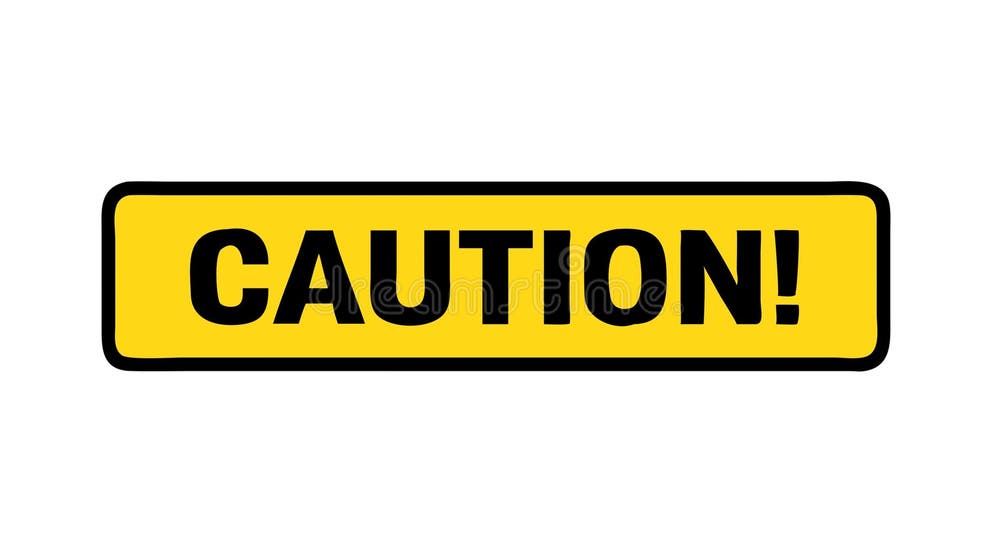 Caution Text Vector Stock Illustrations – 18,428 Caution Text Vector ...