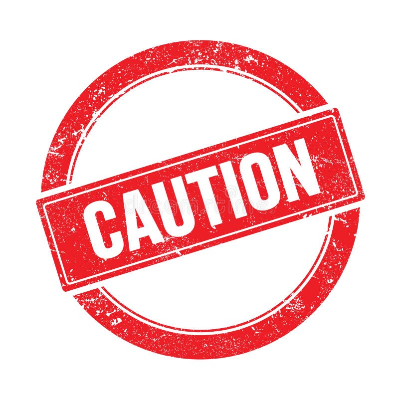 Caution Red Stamp Text Stock Illustrations – 1,915 Caution Red Stamp ...