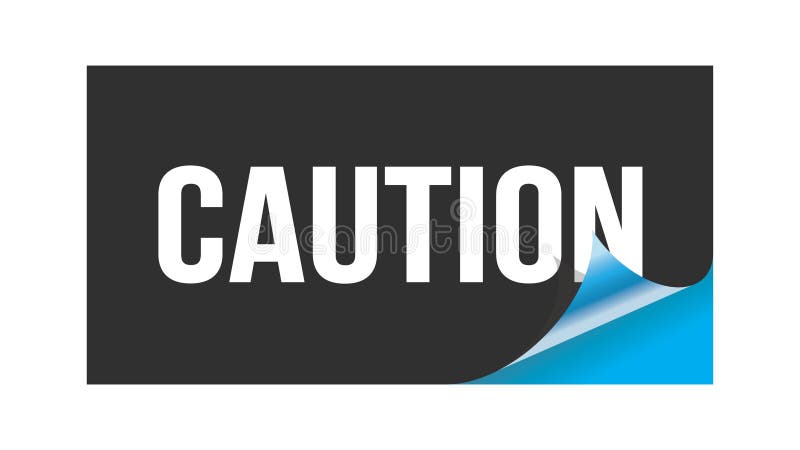 Caution Text Stock Illustrations – 26,677 Caution Text Stock ...