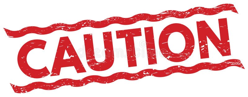 Caution Red Stamp Text Stock Illustrations – 1,915 Caution Red Stamp ...