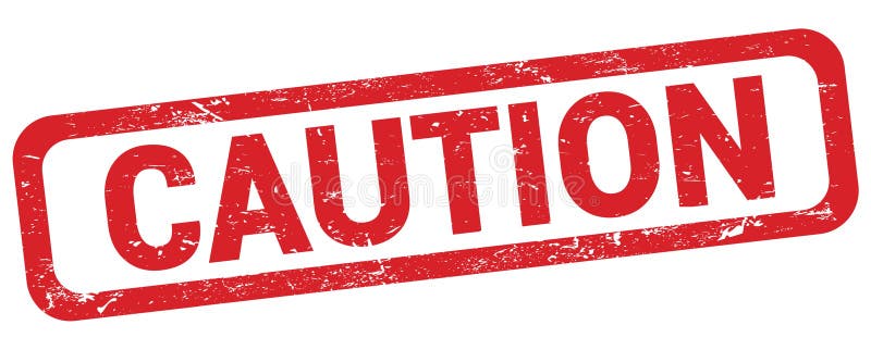 CAUTION Text Written on Red Rectangle Stamp Stock Illustration ...