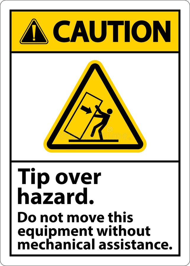 Caution Tip Over Hazard Do Not Move Label on White Background Stock ...