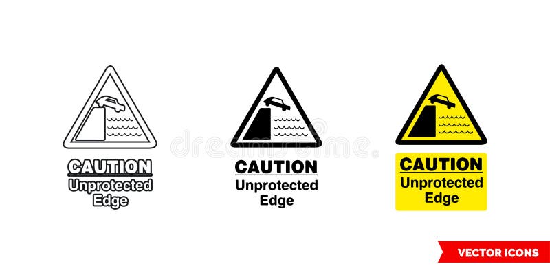 Caution Unprotected Edge Hazard Sign Icon of 3 Types Color, Black and ...