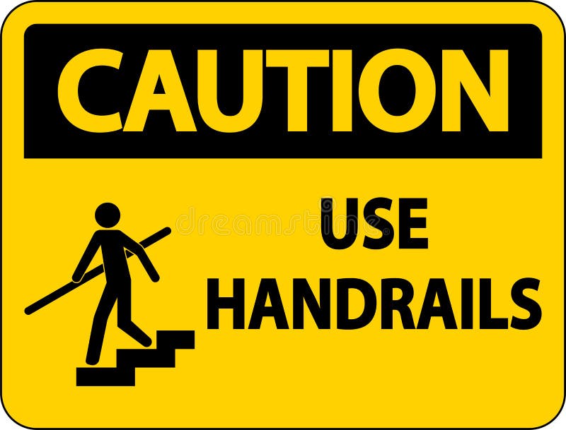 Caution Use Handrail Sign on White Background Stock Vector ...