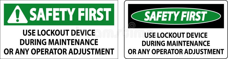 Caution Use Lockout Device during Maintenance or Any Operator ...