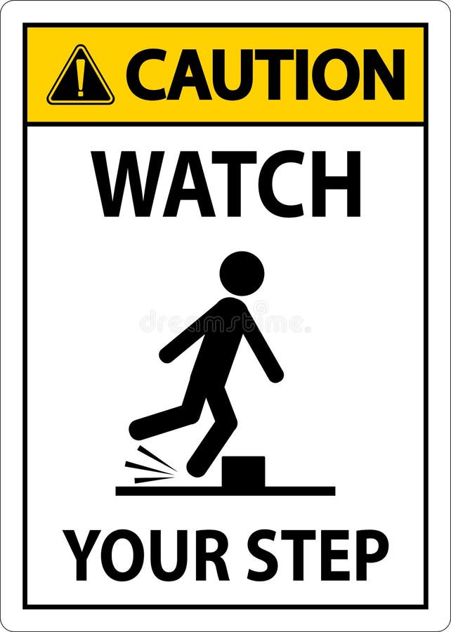 Caution Watch Your Step Sign on White Background Stock Vector ...