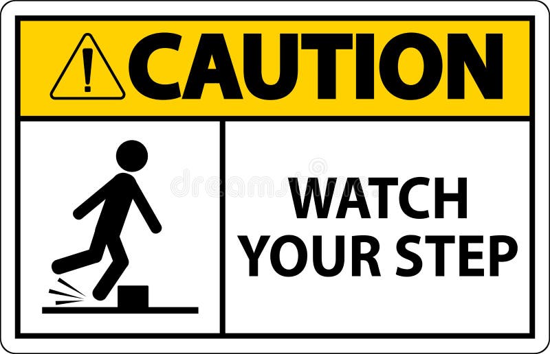 Caution Watch Your Step Sign on White Background Stock Vector ...