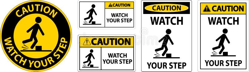 Caution Watch Your Step Sign on White Background Stock Vector ...