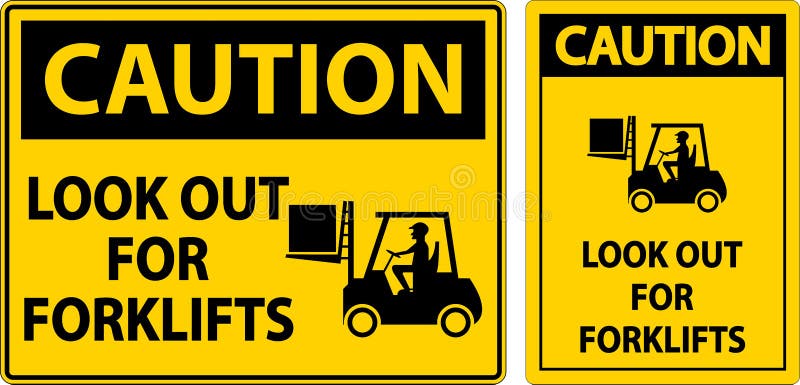 Caution 2-Way Look Out for Forklifts Sign on White Background Stock ... Caution 2-Way Look Out for Forklifts Sign on White Background Stock ...