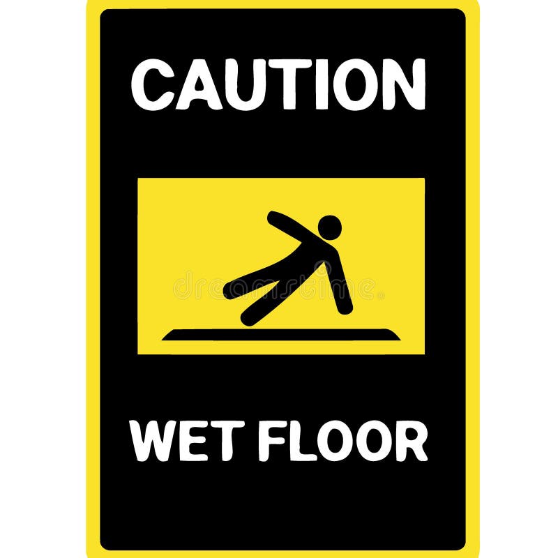 Caution Wet Floor Warning Sign Stock Vector - Illustration of ...