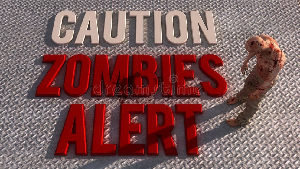 Caution zombies alert stock image. Image of creature - 48402041