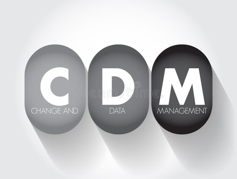 CDM Change and Data Management - Helps Solve Business Issues by ...