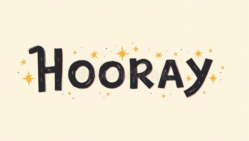 Celebrate with Bold Hooray Text Surrounded by Starbursts for a Joyous ...