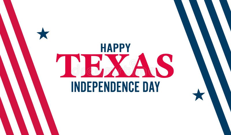 Celebrate Texas Independence Day Background Vector Illustration Stock ...