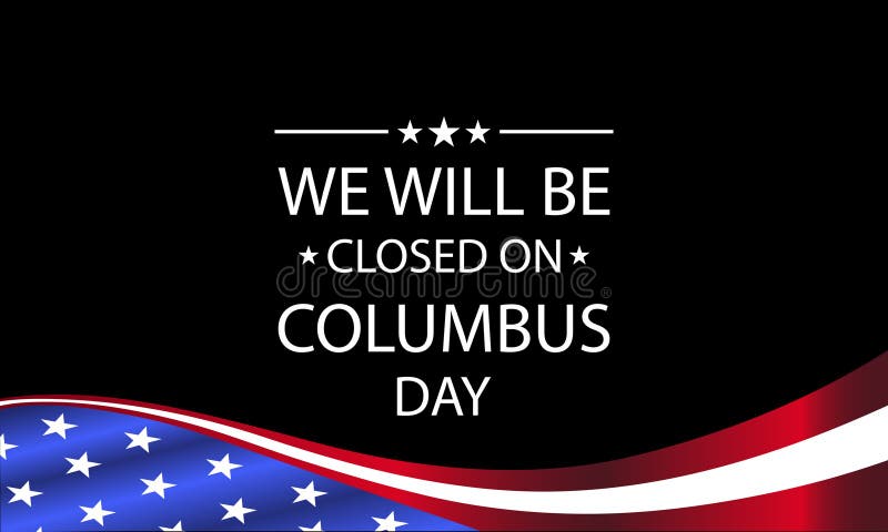 Celebrating Columbus Day Closure with USA Flag Design Stock Vector ...