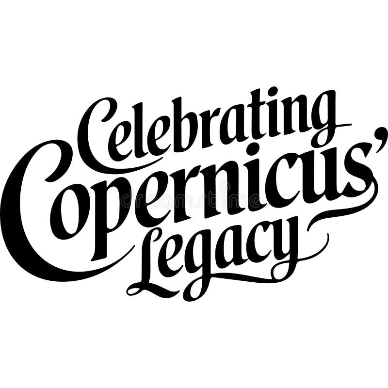 Celebrating Copernicus S Legacy Design Stock Illustration ...