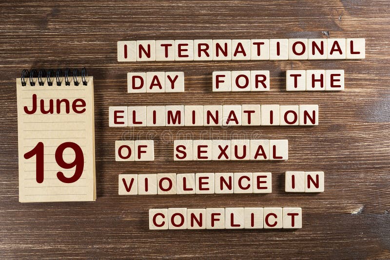 International Day For The Elimination Of Sexual Violence In Conflict