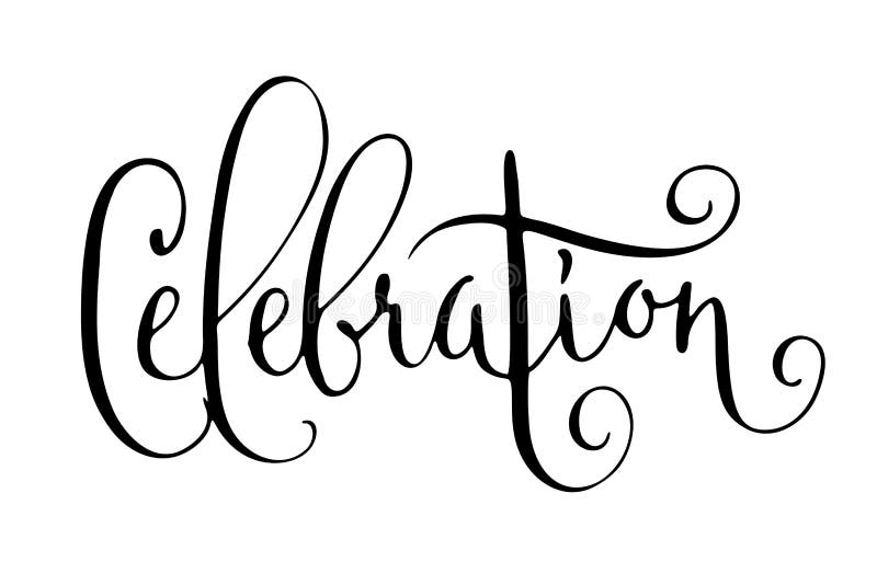 Celebration Calligraphy Stock Illustrations – 255,311 Celebration ...