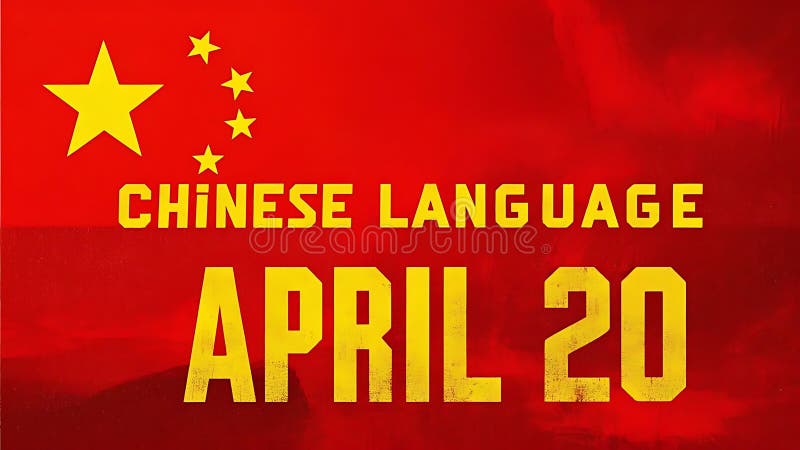 Celebratory Chinese Language Day Graphic for April 20th Stock ...