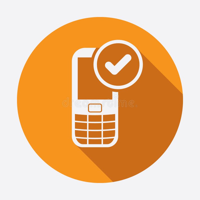 Cell Phone Icon with Check Sign. Cell Phone Icon and Approved, Confirm ...